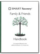 SMART Recovery Handbook for Family & Friends